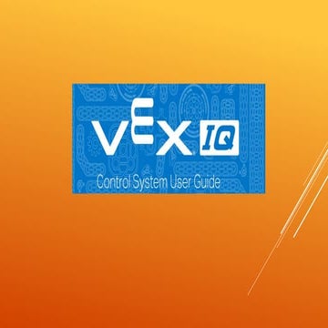 VEX IQ Control System Guide | PPTX