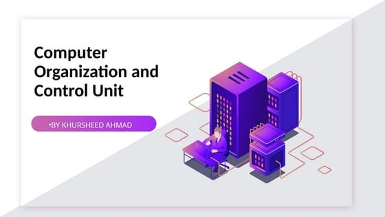 What is Control Unit and types of control unit? | PPTX | Computing | Technology & Computing