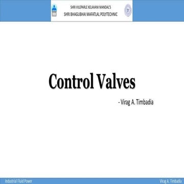 Control Valves used in Fluid Power Systems | PPT