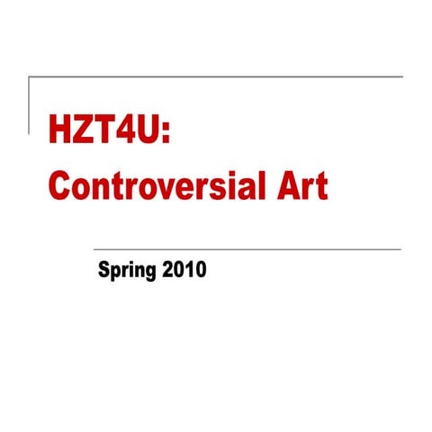 Controversial art | PPT
