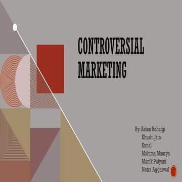 Principles of controversial marketing ppt. | PPTX