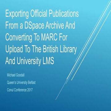 ‘Exporting official publications from a DSpace archive and converting ...
