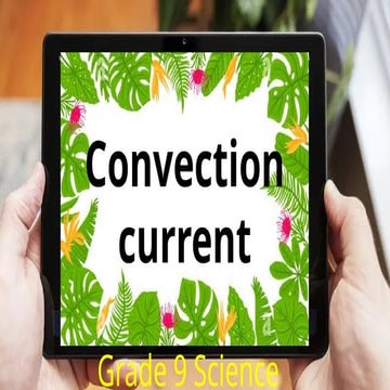 Convection current and the movements of plates.pptx