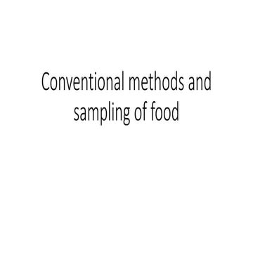 Conventional methods and sampling of food.pptx