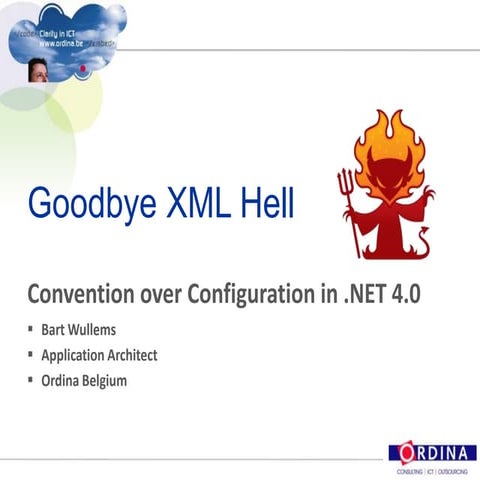 Convention over configuration in .Net 4.0 | PPTX