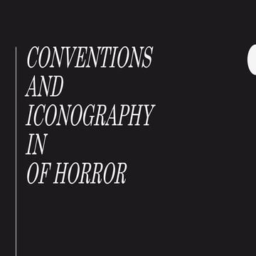Conventions and iconography of horror | PPT
