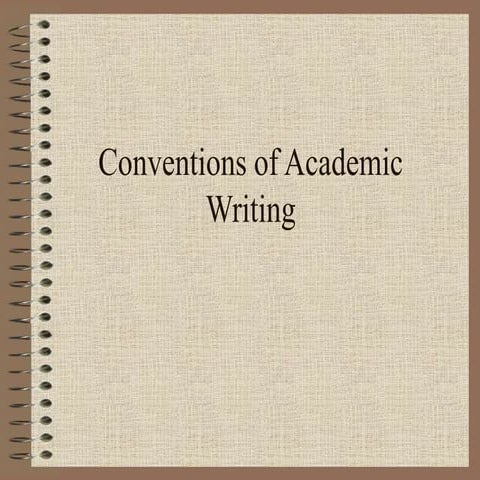 ConventionsofAcadWriting.ppt