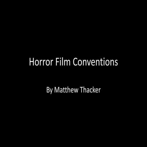 Codes and conventions and iconography of horror films | PPTX