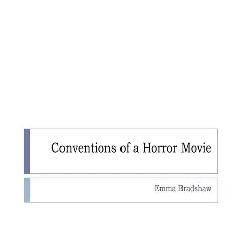 Conventions of a horror movie | PPTX