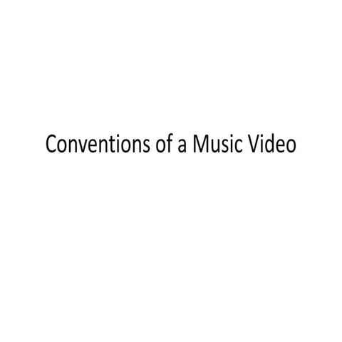 Conventions of a music video | PPT