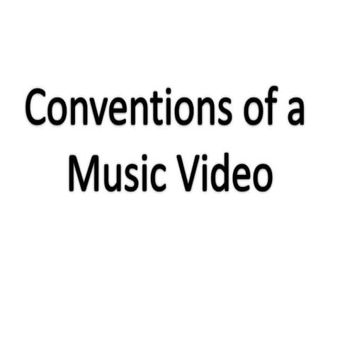 Conventions of a music video | PPT