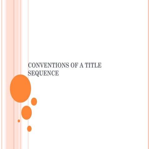 Conventions of a title sequence | PPT