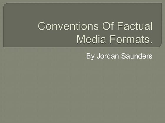 Factual media formats | PPTX