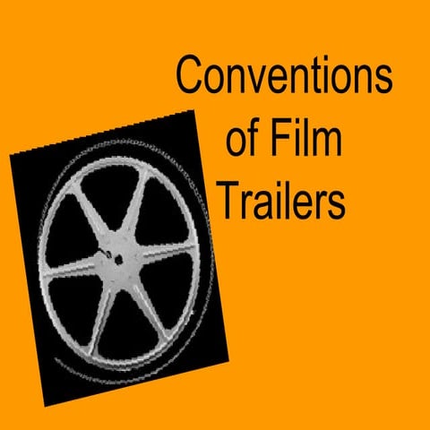 Conventions of film trailers | PPT