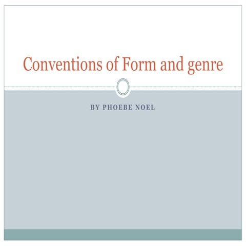 Conventions of form and genre slideshare | PPT | Free Download