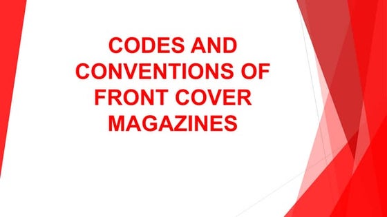 Music magazine Codes and conventions | PPTX