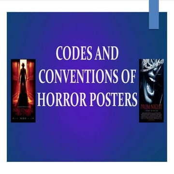 Codes and conventions of horror posters | PPTX