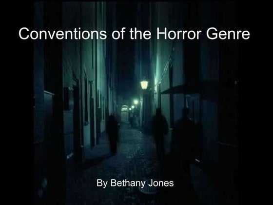 Conventions of the horror genre | PPT