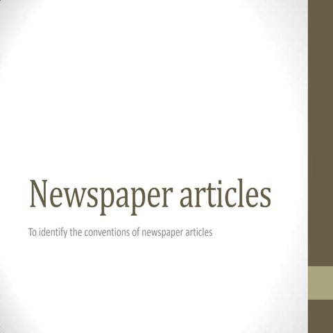 Conventions of newspaper articles and website articles | PPT