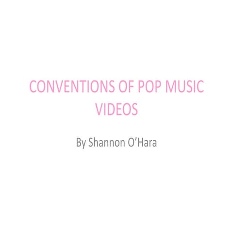 Codes and conventions of alternative pop music videos | PPTX
