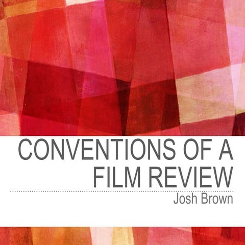Conventions of a Film Review | PPT