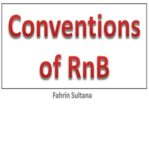 Conventions of rnb | PPTX