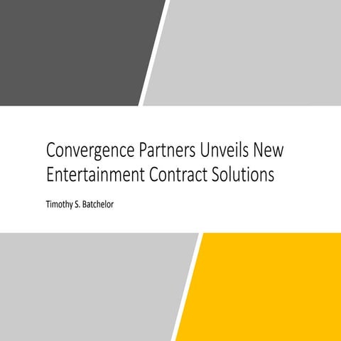 Convergence Partners Unveils New Entertainment Contract Solutions | PPT
