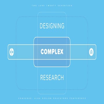Designing Complex Research: Using Experience Design To Plan And ...