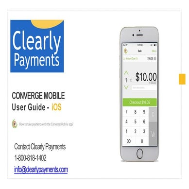 Converge mobile user guide for Apple iOS - Clearly Payments | PDF