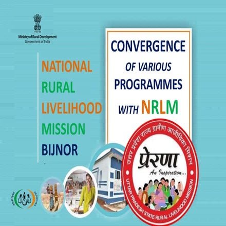 CONVERGENCE PPT NRLM BIJNOR GOVT. INDIA nrlm | PPTX