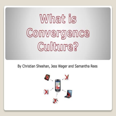 Convergence.culture | PPTX