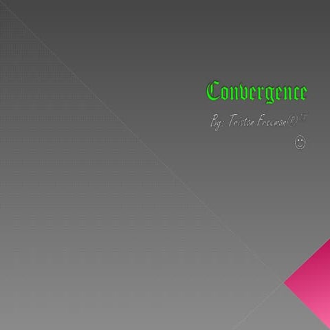 Convergence | PPT