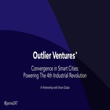 Convergence in Smart Cities: Powering the 4th Industrial Revolution | PPT