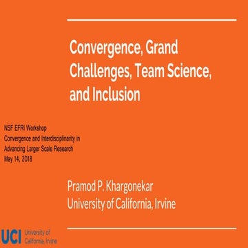 Convergence, Grand Challenges, team Science and Inclusion | PDF