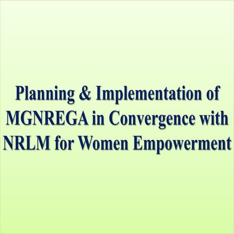 Convergence of NRLM and MGNREGA.pptx