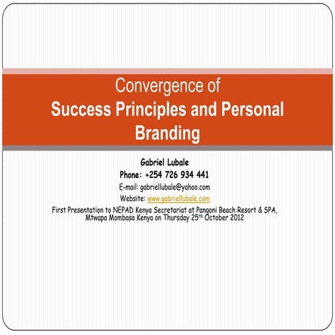 Convergence of Success Principles and Personal Branding explained | PPT