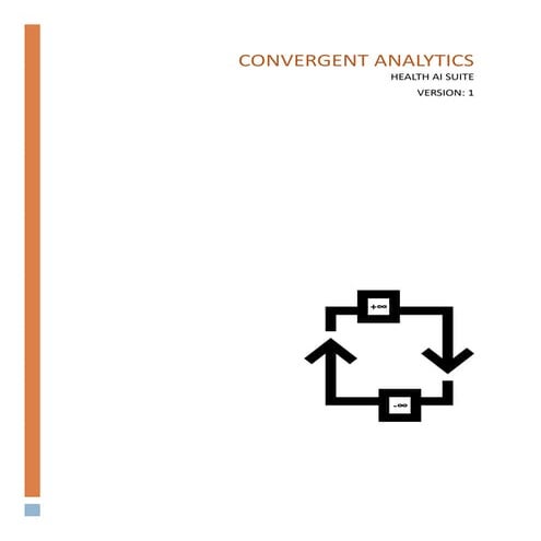 Convergent Analytics Health AI Suite 250324 v01 | PDF