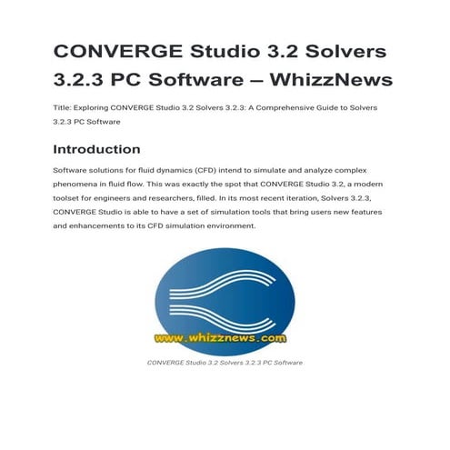 CONVERGE Studio 3.2 Solvers 3.2.3 PC Software – WhizzNews.pdf