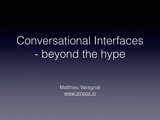 101 Conversational User Interfaces | PPT