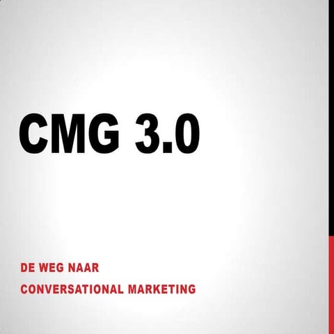 Conversational marketing cmg 3.0 | PPTX