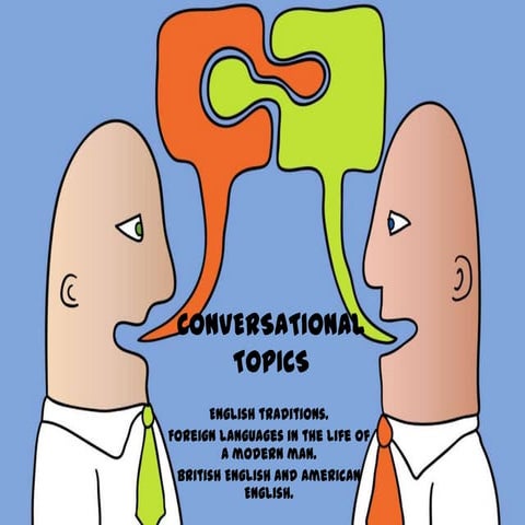 some Conversational topics | PPTX