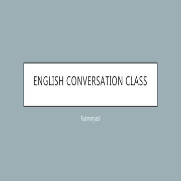 conversation class meeting 1.pptx