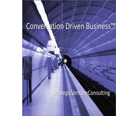 Conversation driven business 0713a | PPT