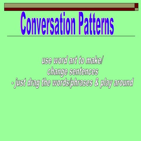 Conversation Patterns with WordArt | PPT