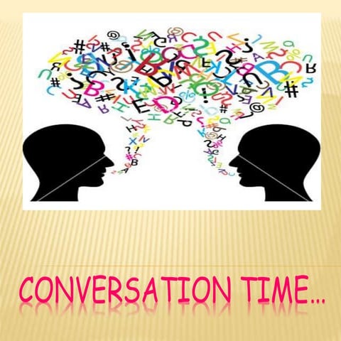 "Conversation Time" | PPT