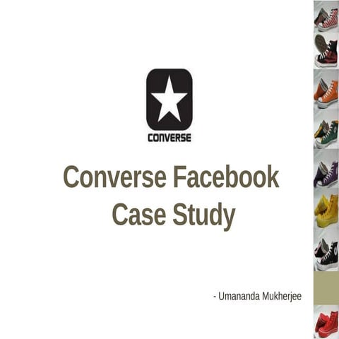 Converse Facebook Case Study | PDF