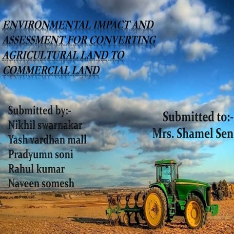 Environment impact assessment conversion agricultural to commercial ...