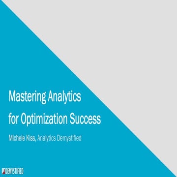Mastering Analytics For Optimization Success Ppt