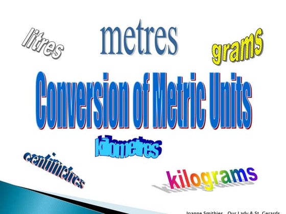 Metric conversions | PPT | Physics | Science