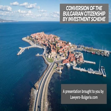 Conversion of the Bulgarian Citizenship by Investment Scheme | PDF